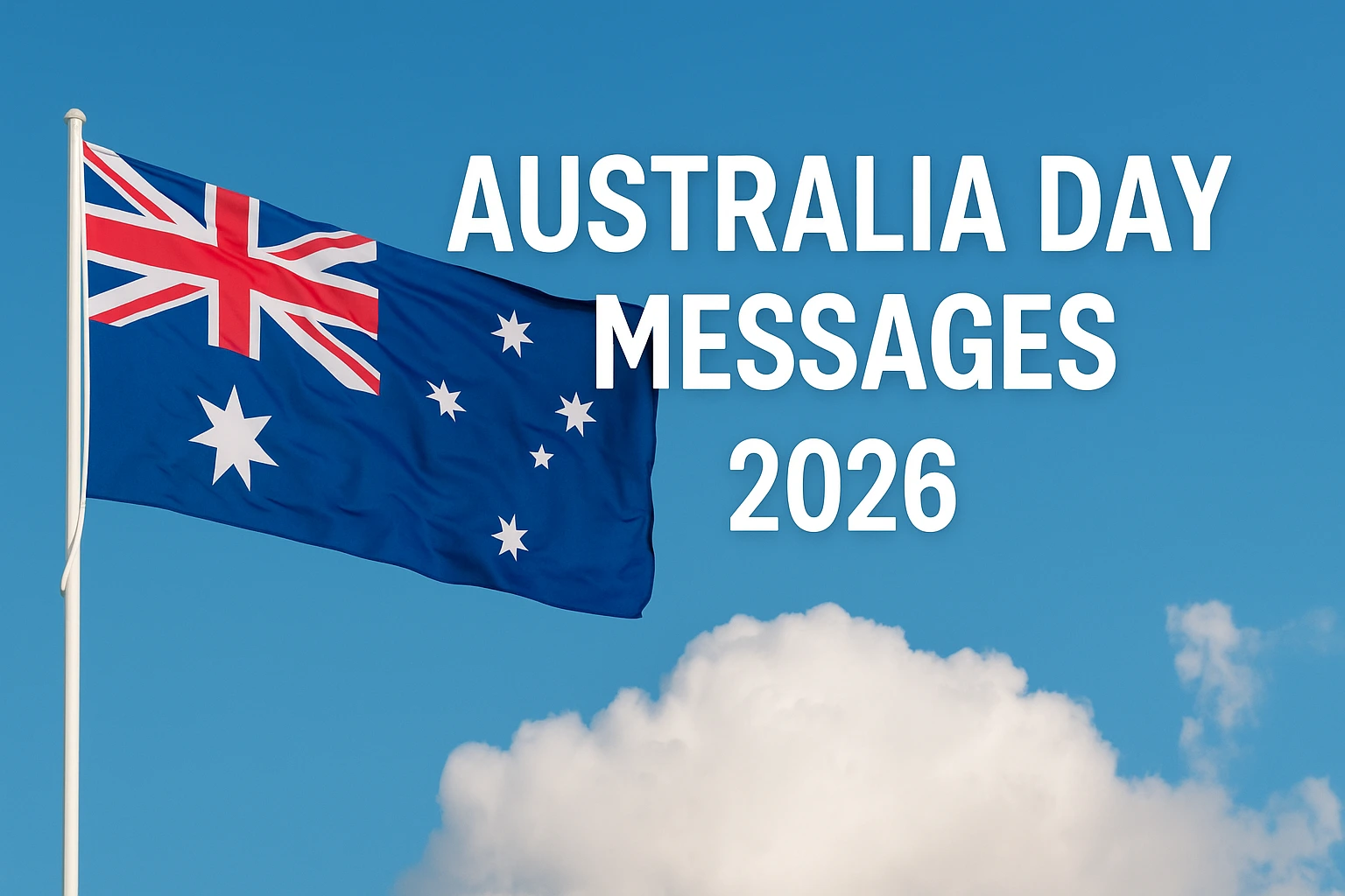 Patriotic Australia Day Messages 2026 – Heartfelt & Inspiring Aussie ...